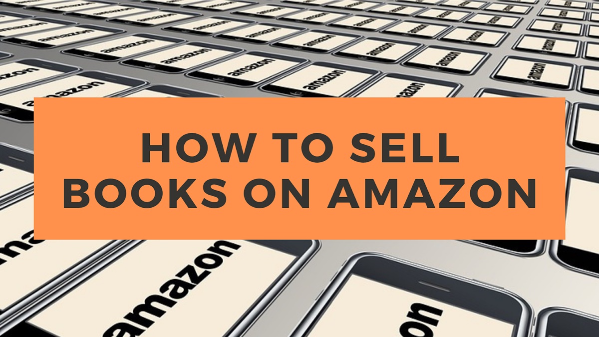 How To Sell Books On Amazon In 2023 How To Sell Books On Amazon In 2023